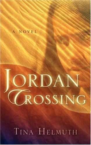 Jordan Crossing: Helmuth, Tina: 9781594672194: Amazon.com: Books