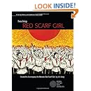 Teaching Red Scarf Girl: Facing History and Ourselves: 9780981954318 ...