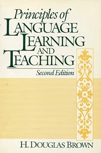 Principles of Language Learning and... book by H. Douglas Brown