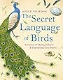 The Secret Language of Birds: A Treasury of Myths, Folklore and ...