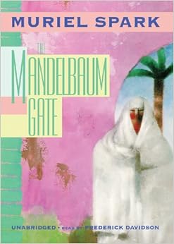 The Mandelbaum Gate: Muriel Spark: 9781441719973: Amazon.com: Books