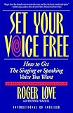 The Voice Book: Caring For, Protecting, and Improving Your Voice: Kate ...