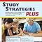 Study Strategies Plus: Building Your Study Skills and Executive ...