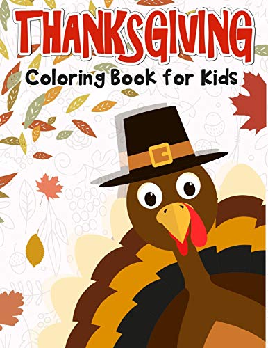 Thanksgiving Coloring Book for Kids: 50 Thanksgiving coloring pages for ...