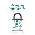 Everyday Cryptography: Fundamental Principles and Applications: Martin ...