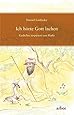 Ich hörte Gott lachen: Gedichte inspiriert von Hafiz: Amazon.de: Daniel ...