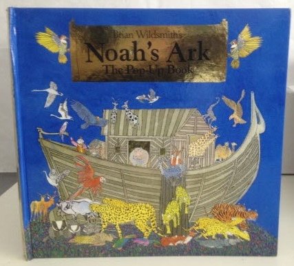 Brian Wildsmith's Noah's Ark: The Pop-Up Book: Wildsmith, Brian: 9780060693664: Amazon.com: Books