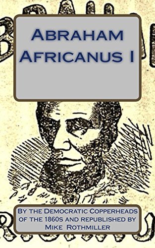 Abraham Africanus I: His Secret Life. The Mysteries of the White House ...