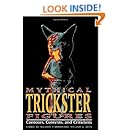 Amazon.com: Mythical Trickster Figures: Contours, Contexts, and Criticisms (9780817308575 ...