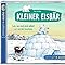 Kleiner Eisbär. Lars, lass mich nicht allein! / Lars und der Angsthase ...