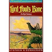 Lord Foul's Bane : The Chronicles of Thomas Covenant, the Unbeliever ...