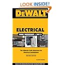 DeWalt Electrical Code Reference 2011: Based on the National Electrical ...