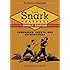 The Snark Handbook: Insult Edition: Comebacks, Taunts, and Effronteries ...