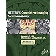 Netter’s Correlative Imaging: Neuroanatomy: 9781437704150: Medicine ...