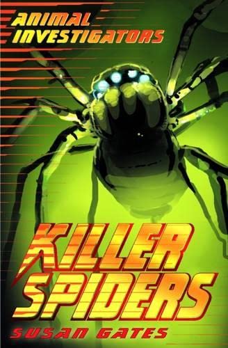 Killer Spiders (Usborne Animal Investigators): Gates, Susan ...
