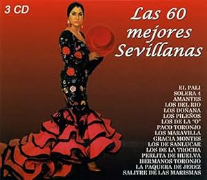 Las 60 Mejores Sevillanas: Varios: Amazon.es: Música