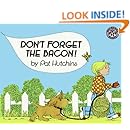 Don't Forget the Bacon!: Pat Hutchins: 9780688087432: Amazon.com: Books
