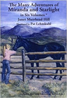 The Many Adventures of Miranda and Starlight (The Miranda and Starlight ...