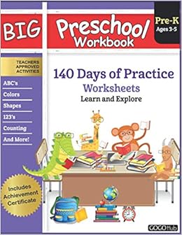 Big Preschool Workbook Ages 3 - 5: 140+ Days of PreK Curriculum ...