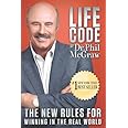Life Code: The New Rules for Winning in the Real World: McGraw, Phil ...