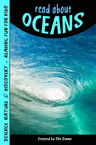 Read About Oceans - Reading Fun for Kids (Read About Books): Simms ...