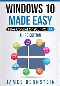 Amazon.com: Windows 10 Made Easy: Take Control of Your PC (Computers ...