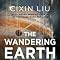 Wandering Earth: Cixin Liu: 9781784978495: Amazon.com: Books