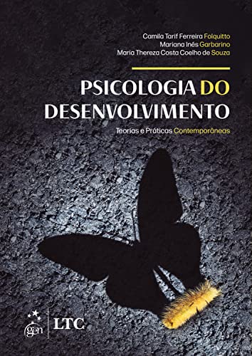 Psicologia do Desenvolvimento - Teorias e Práticas Contemporâneas - eBook, Resumo, Ler Online e ...