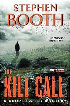 The Kill Call (Cooper & Fry Mysteries): Booth, Stephen: 9780062338983 ...