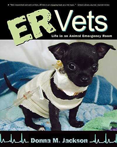 ER Vets: Life in an Animal Emergency Room: Jackson, Donna M ...