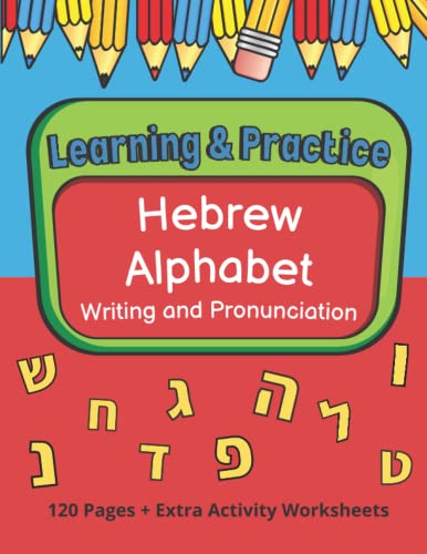 Hebrew Alphabet Writing and Pronunciation, Learning & Practice, + Extra ...