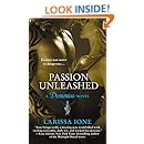 Passion Unleashed (Demonica series Book 3) - Kindle edition by Larissa Ione. Romance Kindle ...