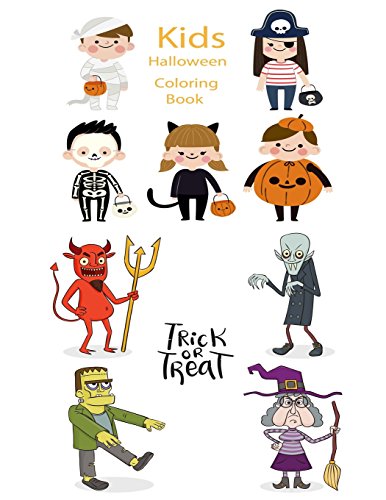 Kids Halloween Coloring Book: Trick or Treat Coloring Book Activity for ...