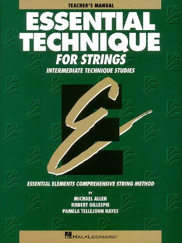 Essential Technique for Strings (Original Series): Teacher Manual (Essential elements ...