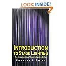 Introduction to Stage Lighting: The Fundamentals of Theatre Lighting ...