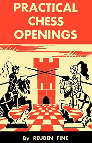 Practical Chess Openings: Fine, Reuben, Sloan, Sam: 9784871875349 ...