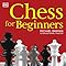 Chess for Beginners: Amazon.co.uk: Basman, Michael: 9780241538432: Books