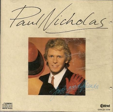 Just Good Friends by Paul Nicholas: Amazon.co.uk: Music