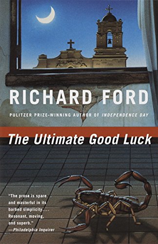 The Ultimate Good Luck: Ford, Richard: 9780394750897: Amazon.com: Books