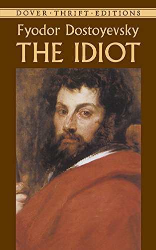 The Idiot (Dover Thrift Editions) - Harvard Book Store