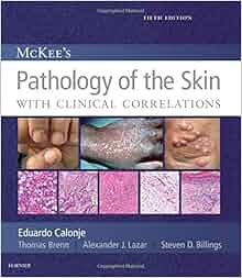 McKee's Pathology of the Skin: 9780702069833: Medicine & Health Science ...