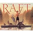 The Raft: LaMarche, Jim, LaMarche, Jim: 9780064438568: Amazon.com: Books