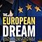The European Dream: How Europe's Vision of the Future Is Quietly ...