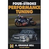 Four-Stroke Performance Tuning: Bell, A Graham: 9780857331250: Amazon ...