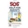 SOS Help for Parents, 4th Edition, 2017: Lynn Clark, Lynn Clark, John ...