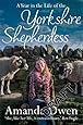 The Yorkshire Shepherdess: Amazon.co.uk: Amanda Owen: 9781447251781: Books