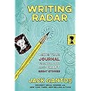 Amazon.com: Writing Radar: Using Your Journal to Snoop Out and Craft ...