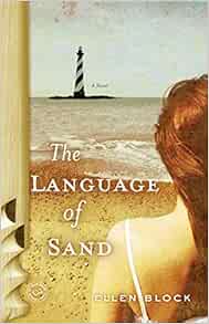 Amazon.com: The Language of Sand: A Novel (9780440245759): Block, Ellen ...