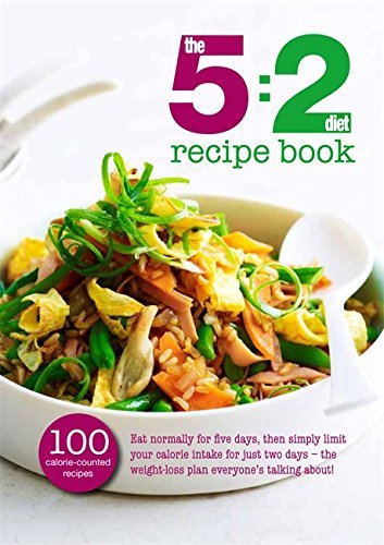 Longevity diet, 5 2 diet recipe book, five two for a new you, 5 2 diet ...