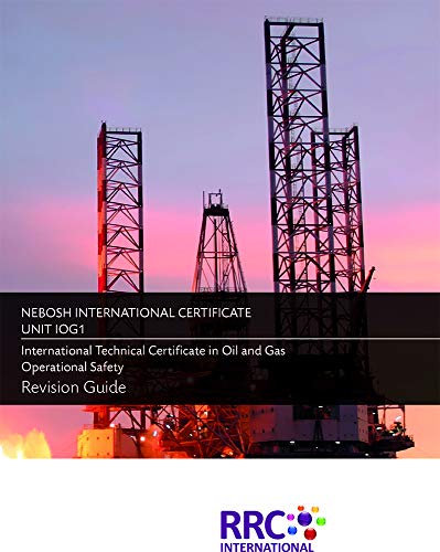 The Management of International Oil and Gas Health and Safety: A Guide ...